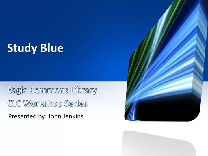 PPT - Study Blue PowerPoint Presentation, free download - ID:2986888