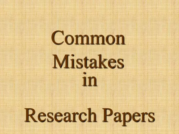 PPT - Common Mistakes PowerPoint Presentation, free download - ID:2987746 PPT - Common Mistakes PowerPoint Presentation, free download - ID:2987746