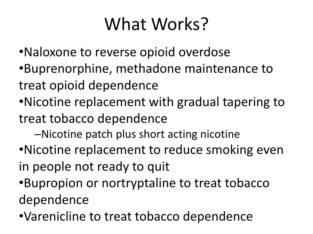 PPT - Drugs for Treating Drug Addiction by Barry Zevin MD PowerPoint ...