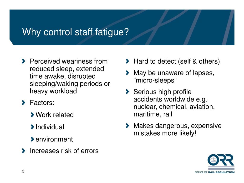 PPT - Rail staff fatigue – the GB regulator’s perspective on managing ...