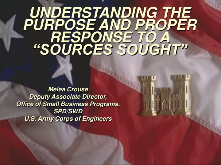 PPT - UNDERSTANDING THE PURPOSE AND PROPER RESPONSE TO A “SOURCES ...