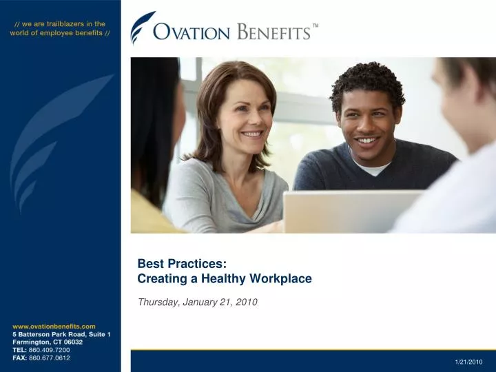PPT - Best Practices: Creating a Healthy Workplace PowerPoint ...