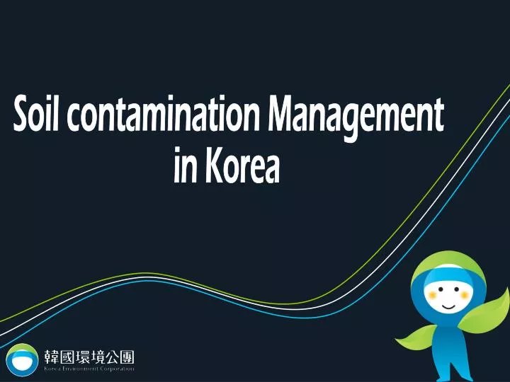 PPT - Soil contamination Management PowerPoint Presentation, free ...