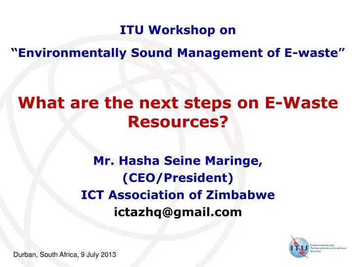 PPT - What are the next steps on E-Waste Resources? PowerPoint ...