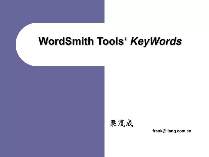 PPT - WordSmith Tools‘ KeyWords PowerPoint Presentation, free download ...