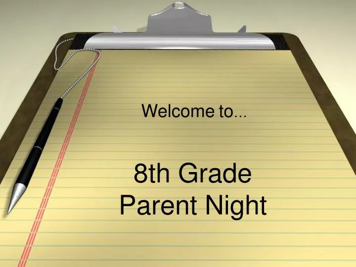 PPT - 8th Grade Parent Night PowerPoint Presentation, free download - ID:2989561