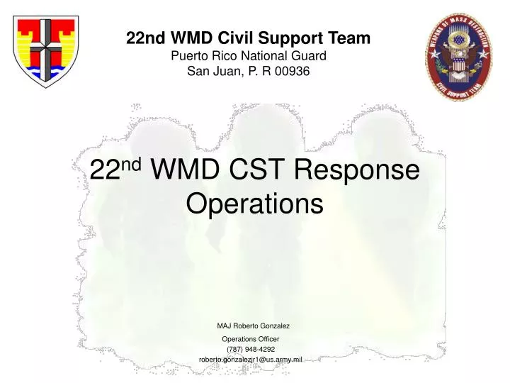 PPT - 22 nd WMD CST Response Operations PowerPoint Presentation, free ...