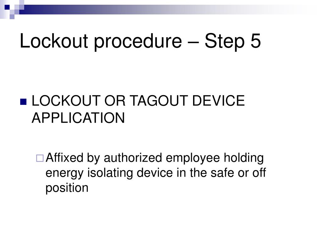 PPT - Energy Control Procedures Lockout/Tagout 29 CFR 1910.147 ...