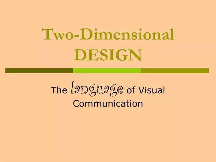 PPT - Two-Dimensional DESIGN PowerPoint Presentation, free download ...