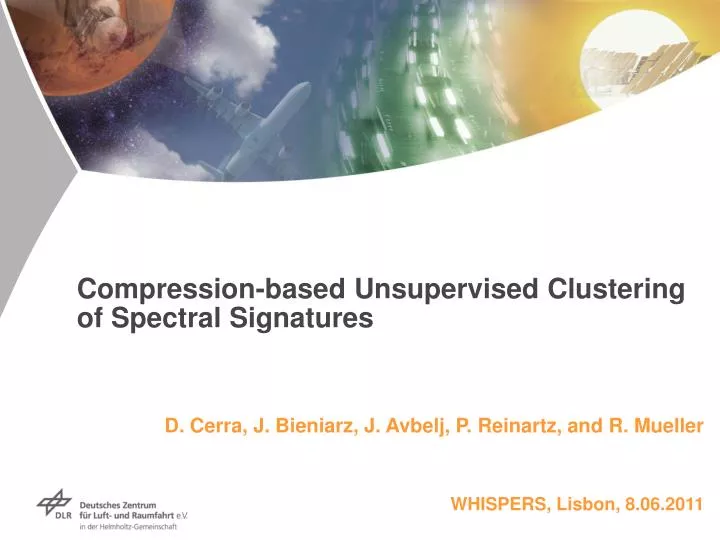 Ppt Compression Based Unsupervised Clustering Of Spectral Signatures Powerpoint Presentation