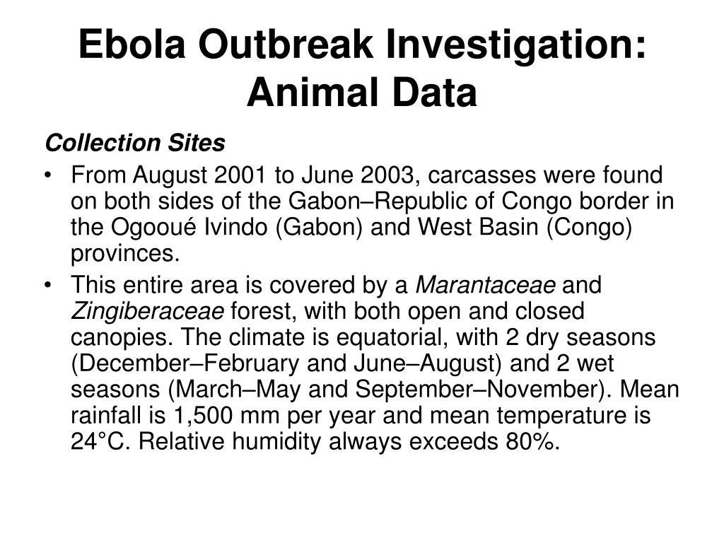 PPT - Wild Animal Diseases Investigation: Ebola PowerPoint Presentation ...