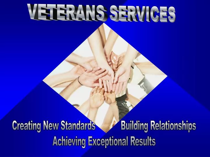 PPT - VETERANS SERVICES PowerPoint Presentation, free download - ID:2991199