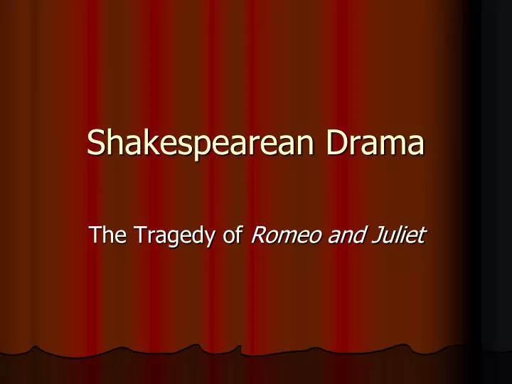 PPT - Shakespearean Drama PowerPoint Presentation, free download - ID ...