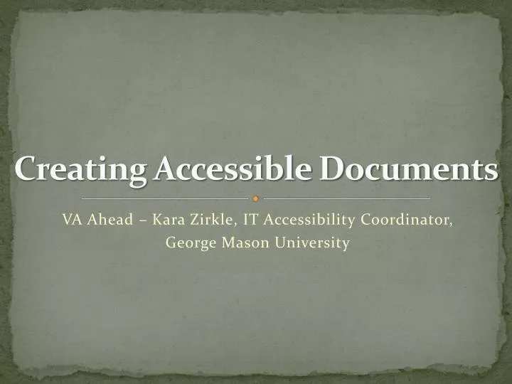 PPT - Creating Accessible Documents PowerPoint Presentation, free download - ID:2991997