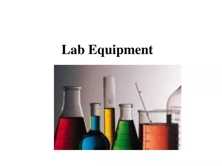 PPT - Lab Equipment PowerPoint Presentation, free download - ID:2993002