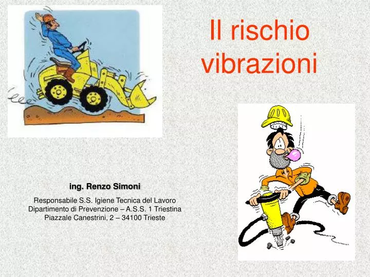 PPT - Il rischio vibrazioni PowerPoint Presentation, free download - ID ...