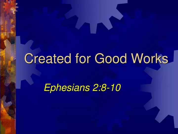 PPT - Created for Good Works PowerPoint Presentation, free download ...