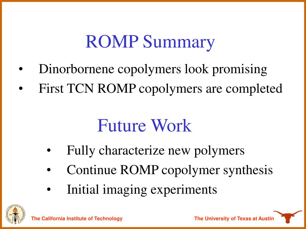 PPT - Ring Opening Metathesis Polymerization for 157 nm Photoresists ...