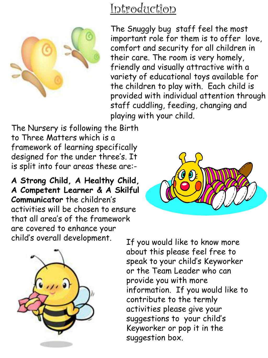PPT - Welcome to Snuggly Bugs Child Care Center - Offering Love ...