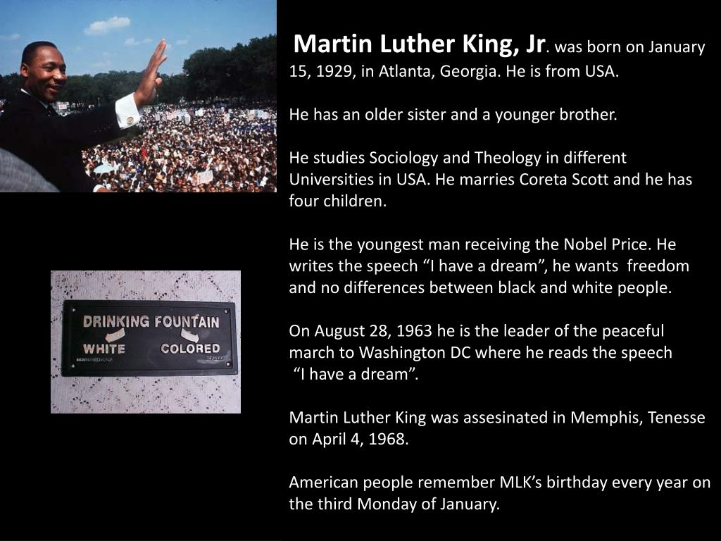 PPT - Martin Luther King, Jr . was born on January 15, 1929, in Atlanta ...