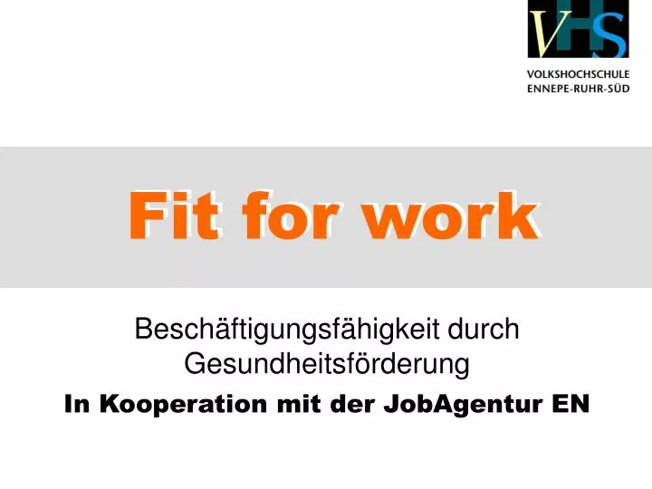 PPT - Fit for work PowerPoint Presentation, free download - ID:2995763