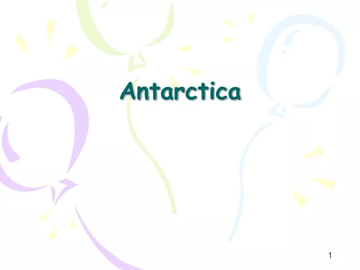 PPT - Antarctica PowerPoint Presentation, free download - ID:2996453