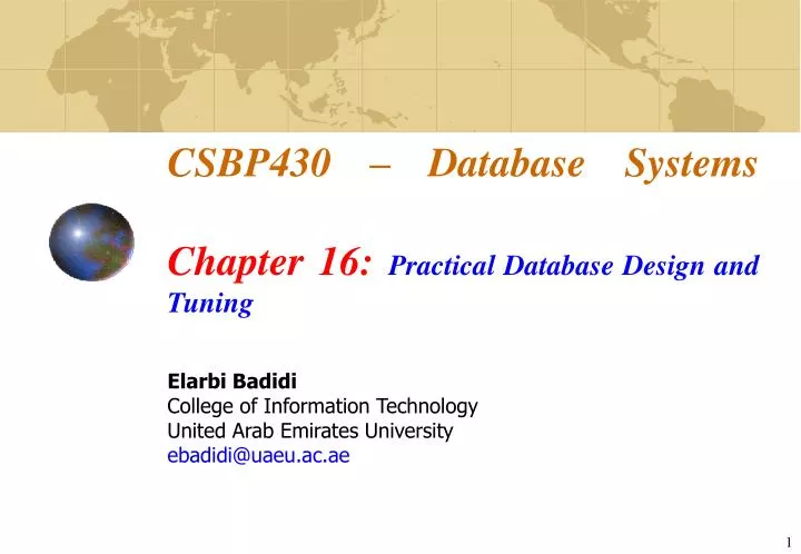 PPT - CSBP430 – Database Systems Chapter 16: Practical Database Design ...