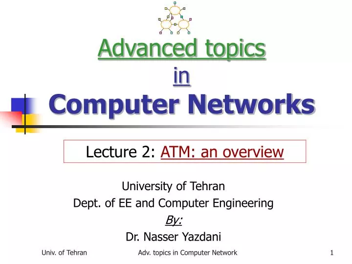 PPT - Advanced topics in Computer Networks PowerPoint Presentation ... PPT - Advanced topics in Computer Networks PowerPoint Presentation ...