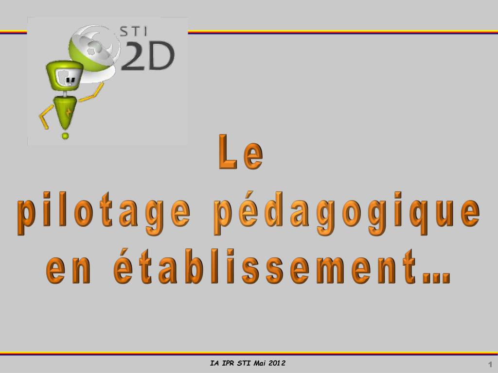 PPT - Le pilotage pédagogique en établissement… PowerPoint Presentation ...