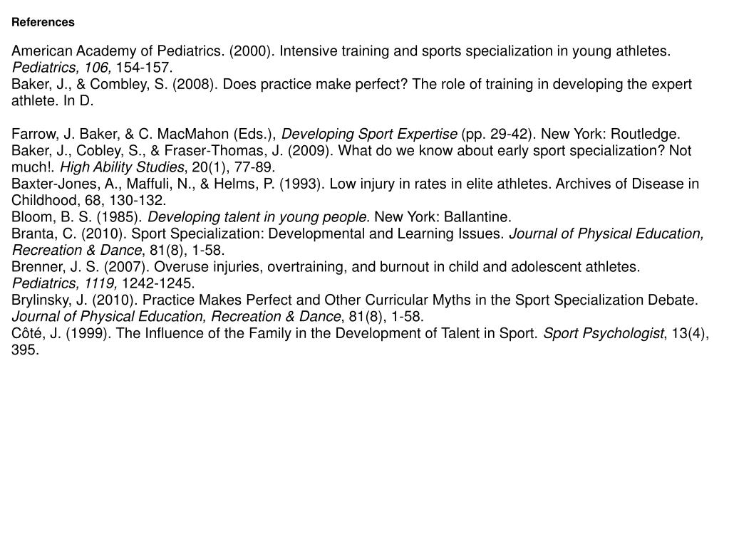 PPT - PROVIDING INSIGHTS ON THE EFFECTS OF EARLY SPORT SPECIALIZATION ...