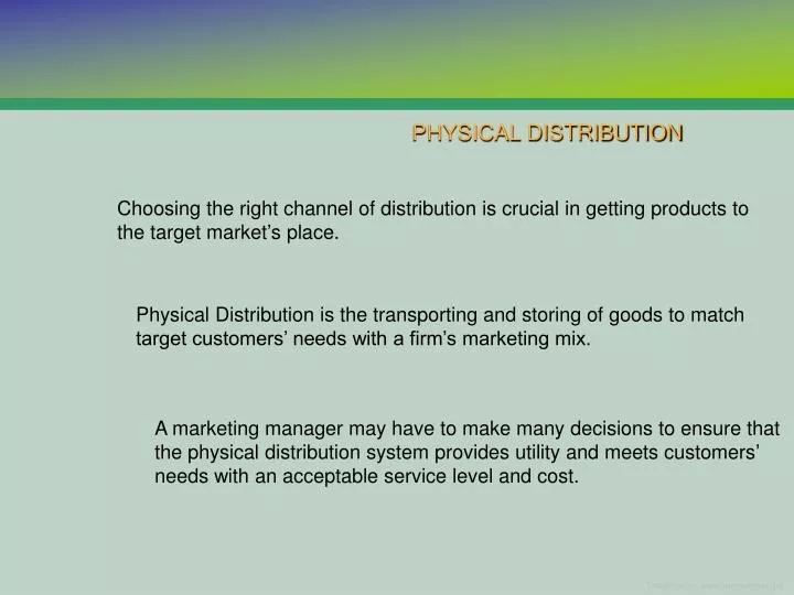 PPT - PHYSICAL DISTRIBUTION PowerPoint Presentation, free download - ID ...