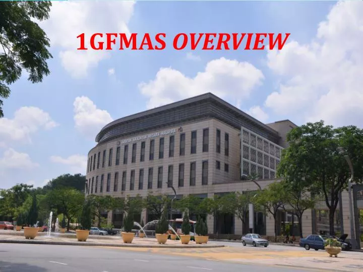 PPT - 1GFMAS OVERVIEW PowerPoint Presentation, free download - ID:3001830