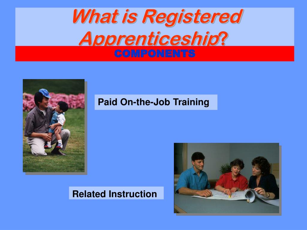 PPT - REGISTERED APPRENTICESHIP PowerPoint Presentation, free download ...