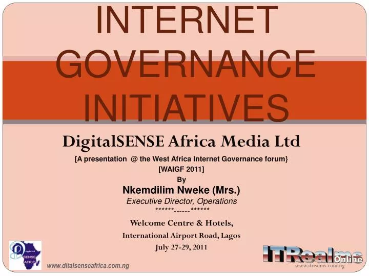 PPT - INTERNET GOVERNANCE INITIATIVES PowerPoint Presentation, free ...