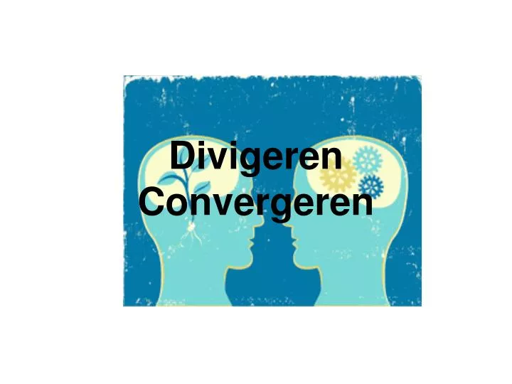 PPT - Divigeren Convergeren PowerPoint Presentation, free download - ID ...