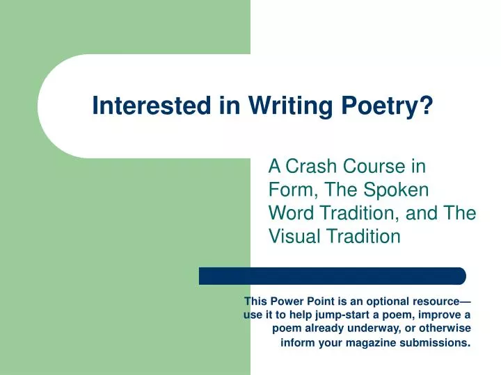 PPT - Interested in Writing Poetry? PowerPoint Presentation, free ...