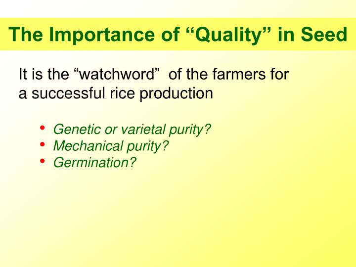 PPT - Seed Quality PowerPoint Presentation - ID:3002824