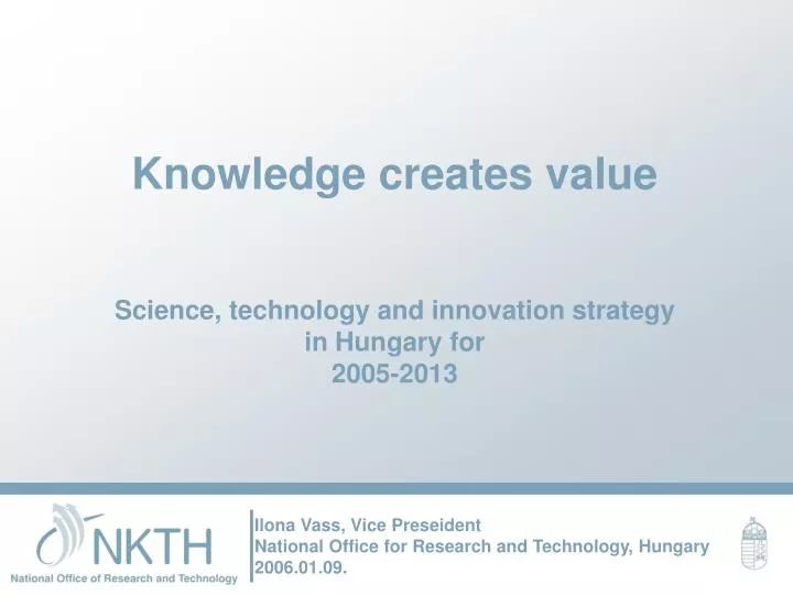 PPT - Knowledge creates value PowerPoint Presentation, free download ...