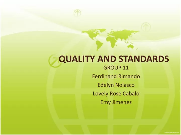 PPT - QUALITY AND STANDARDS PowerPoint Presentation, free download - ID ...