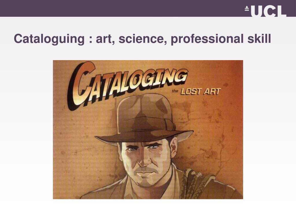 PPT - Principles of Cataloguing & Classification: a basic introduction ... PPT - Principles of Cataloguing & Classification: a basic introduction ...