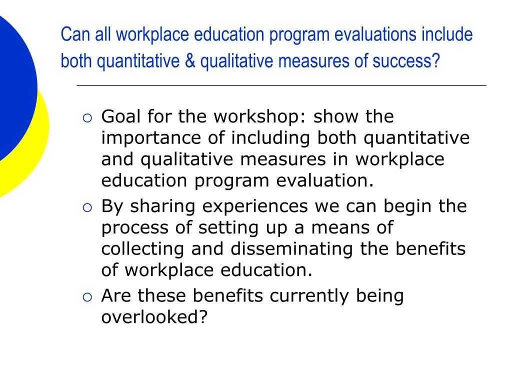 PPT - Workplace Education Yields Demonstrable Benefits PowerPoint ...