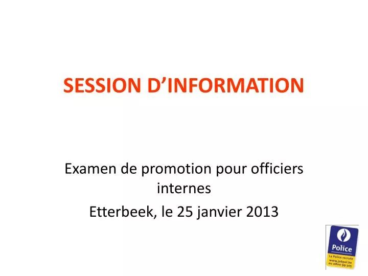 PPT - SESSION D’INFORMATION PowerPoint Presentation, free download - ID ...