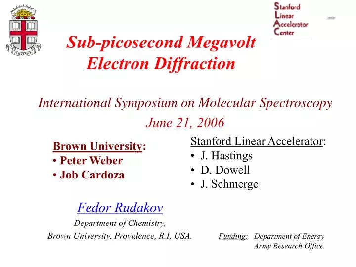 PPT - Sub-picosecond Megavolt Electron Diffraction PowerPoint ...