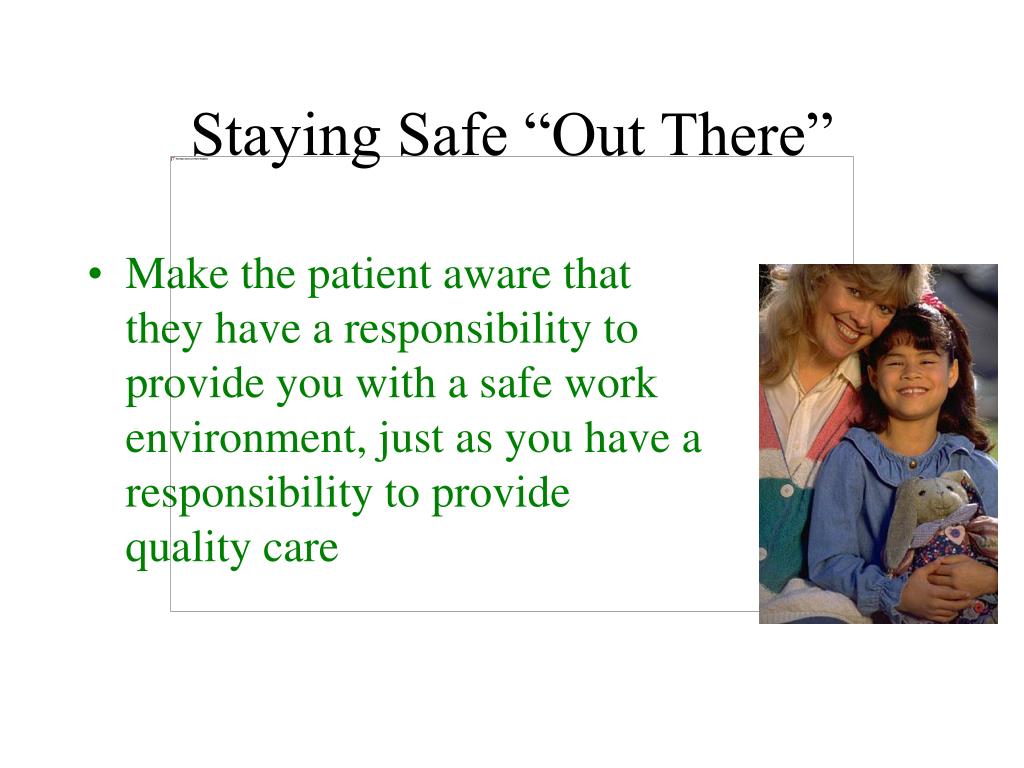 PPT - “Let’s Be Careful Out There”… Staying Safe in Home Care ...