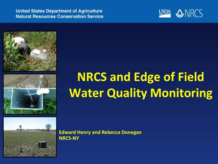 PPT - NRCS and Edge of Field Water Quality Monitoring PowerPoint ...