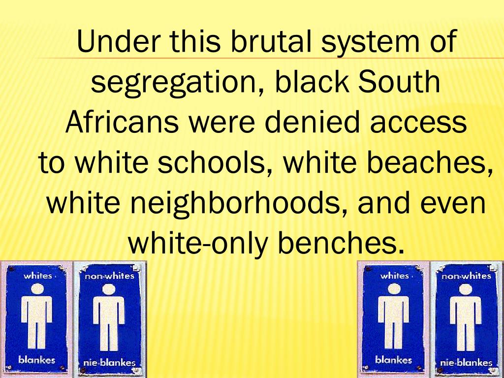 PPT - Apartheid was a policy of racial segregation in South Africa ...