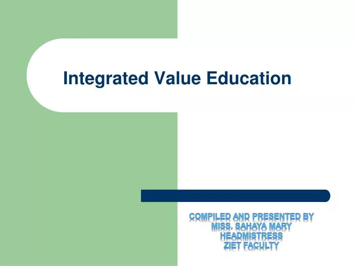 PPT - Integrated Value Education PowerPoint Presentation, free download ...