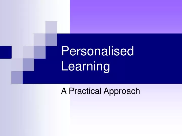 PPT - Personalised Learning PowerPoint Presentation, free download - ID:3005757