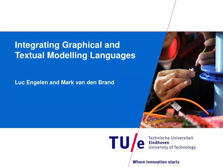 PPT - Integrating Graphical and Textual Modelling Languages PowerPoint ...