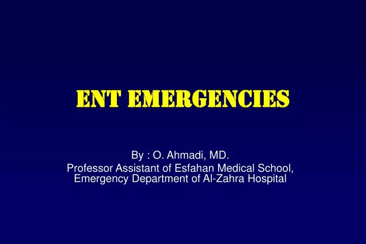 PPT - ENT Emergencies PowerPoint Presentation, free download - ID:3006724